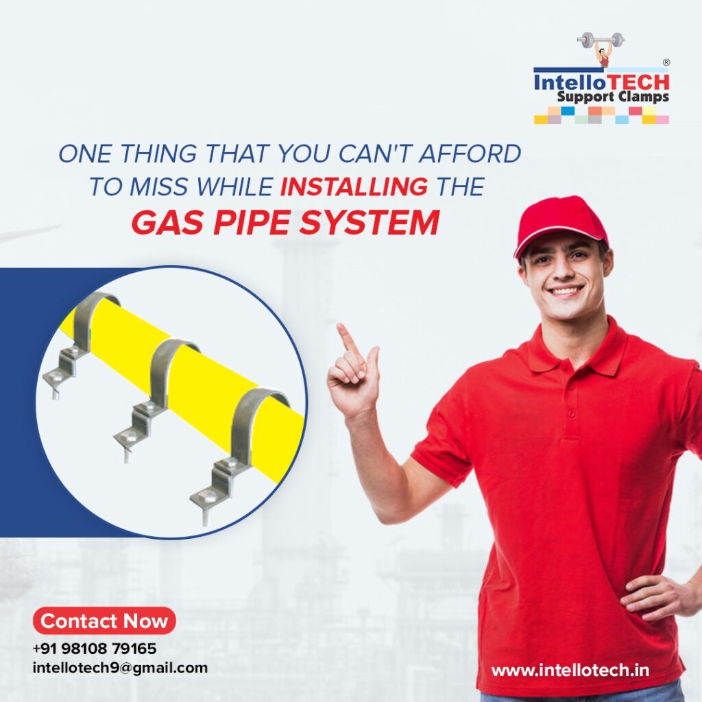 Gas Pipe Clamp Manufacturer Company in India - IntelloTech