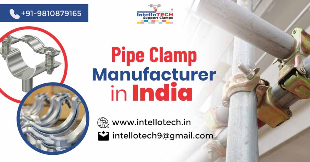 #1 Top Pipe Clamp Manufacturers in India - IntelloTech