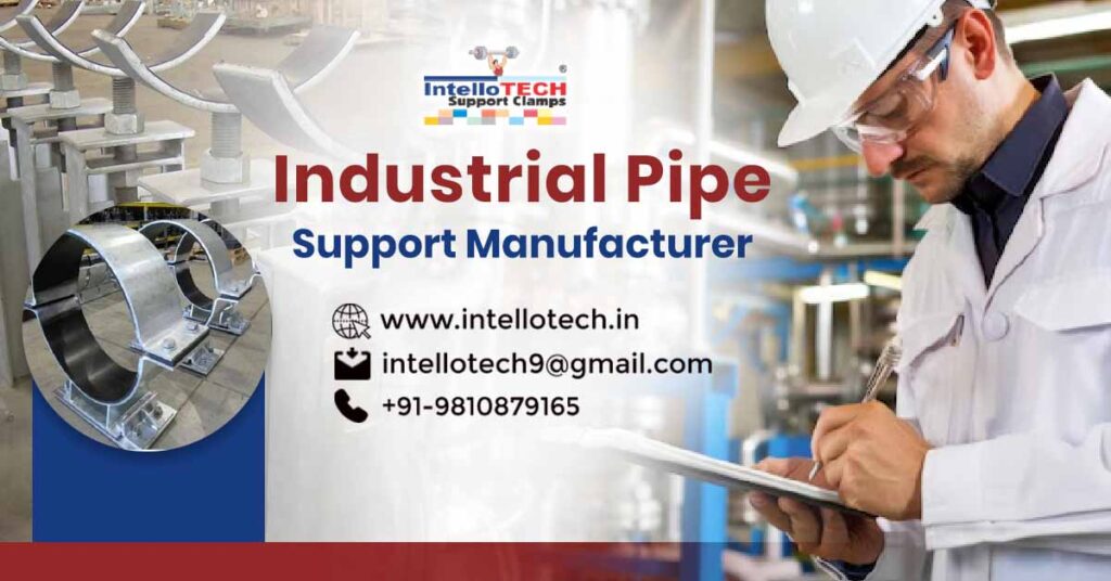 #1 Industrial Pipe Support Manufacturer - IntelloTech