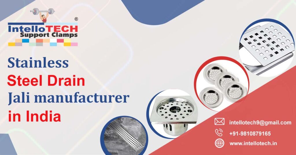 #1 Stainless Steel Drain Jali Manufacturer in India - IntelloTech